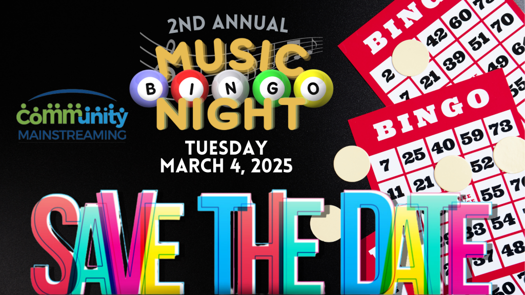 2nd Annual Bingo Event | Community Mainstreaming